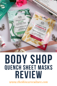 The Body Shop Vitamin E Quench Sheet Mask Review