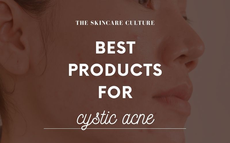 6 Skincare Products For Cystic Acne
