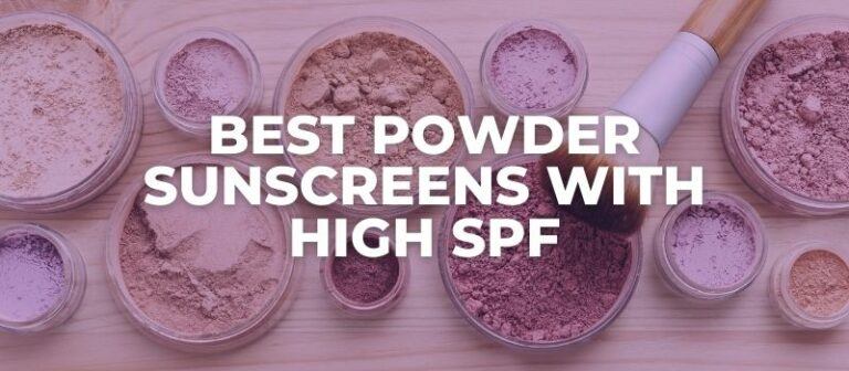 8 Best Powder Sunscreens With High SPF